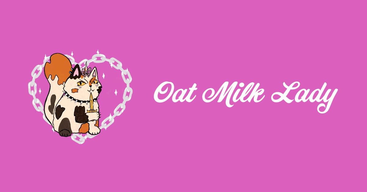 Oat Milk Lady